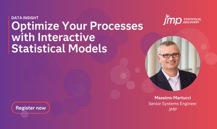 Optimize Your Processes with Interactive Statistical Models